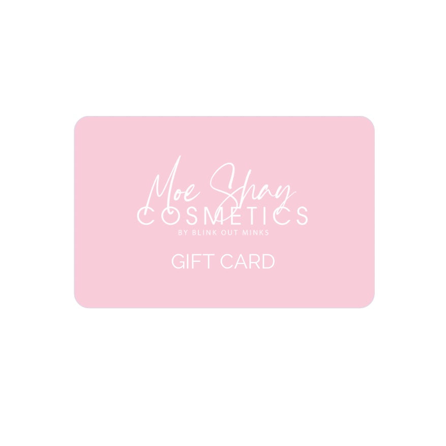 E-Gift Card – Moe Shay Cosmetics